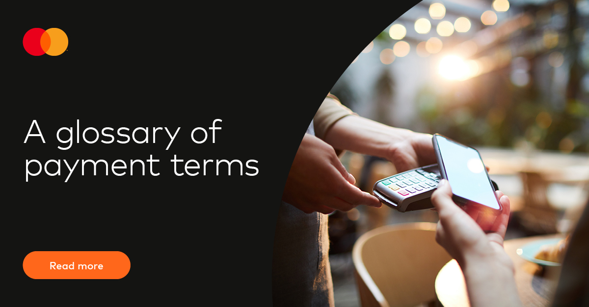 Glossary: Payment terms | Mastercard Services